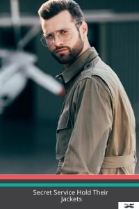 Why Do The Secret Service Hold Their Jackets? Types Of Secret Services ...